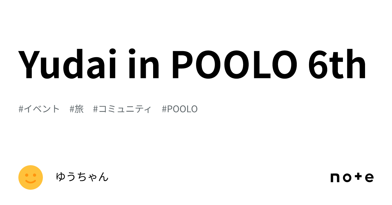 Yudai in POOLO 6th｜ゆうちゃん