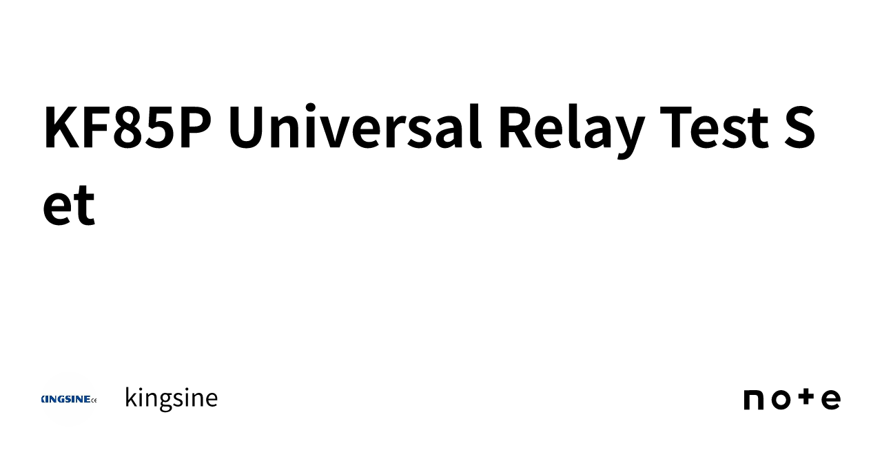 KF85P Universal Relay Test Set｜kingsine