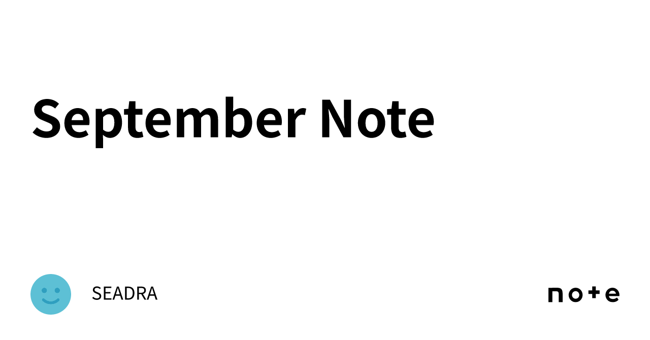 September Note｜SEADRA