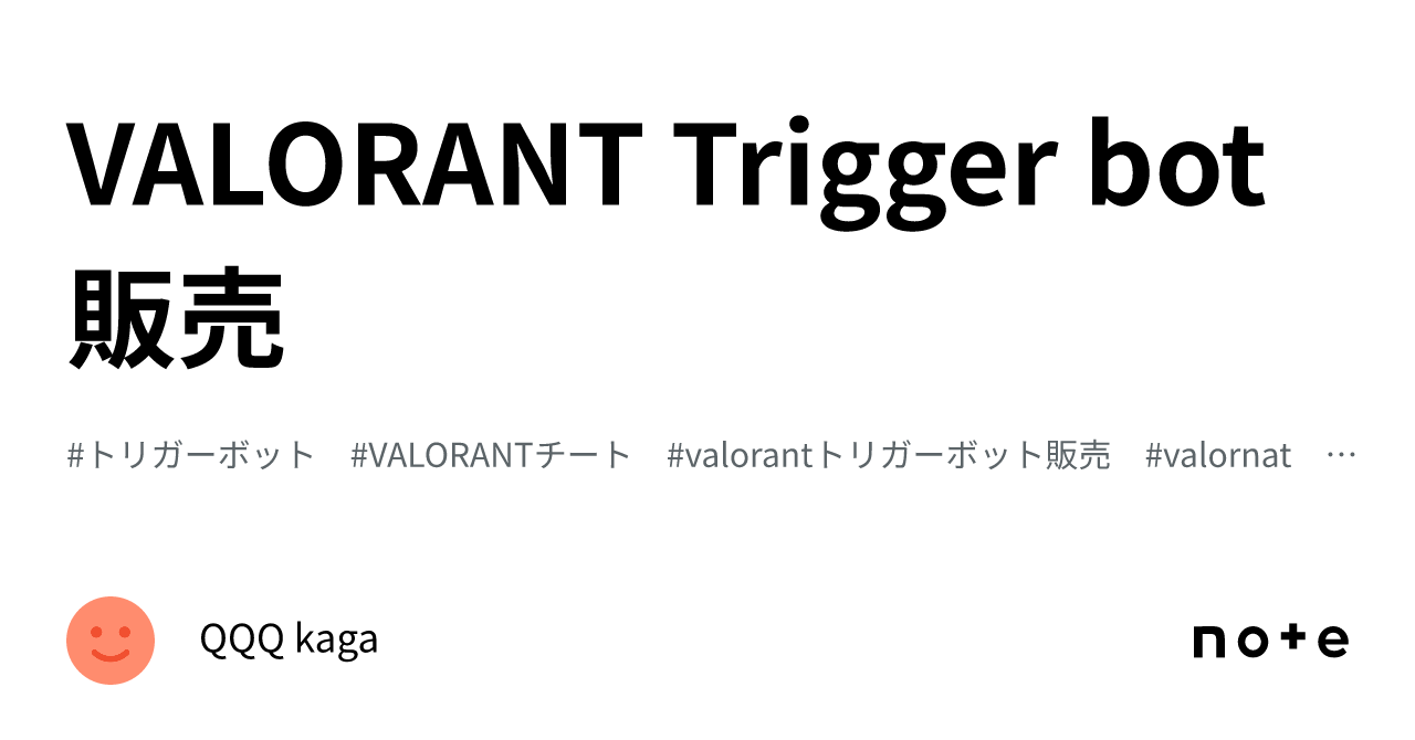 VALORANT Trigger bot 販売｜QQQ kaga
