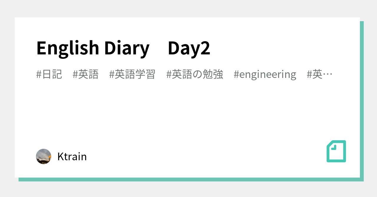 English Diary Day2｜Ktrain