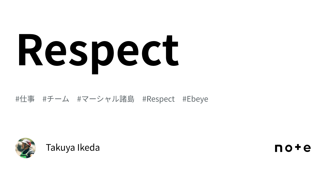 Respect｜Takuya Ikeda