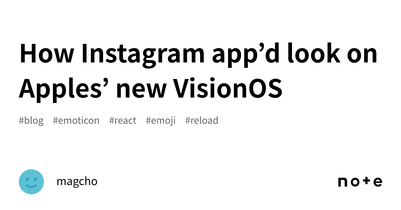 How Instagram app’d look on Apples’ new VisionOS｜magcho