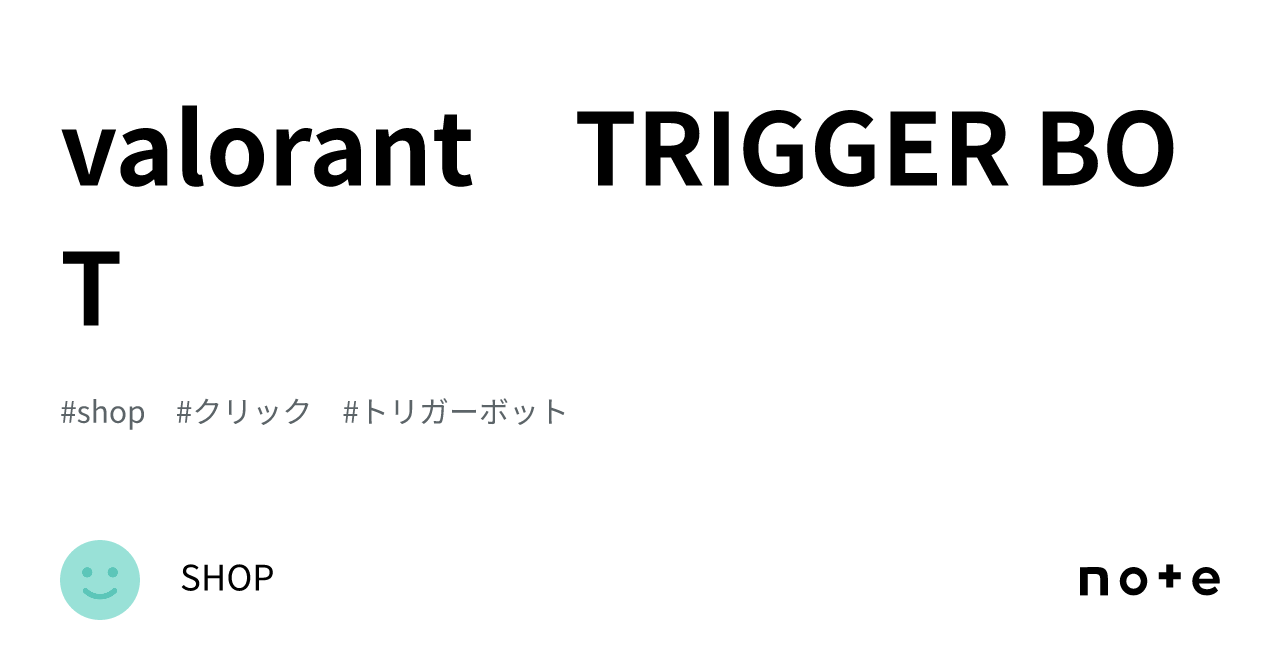 valorant TRIGGER BOT｜SHOP