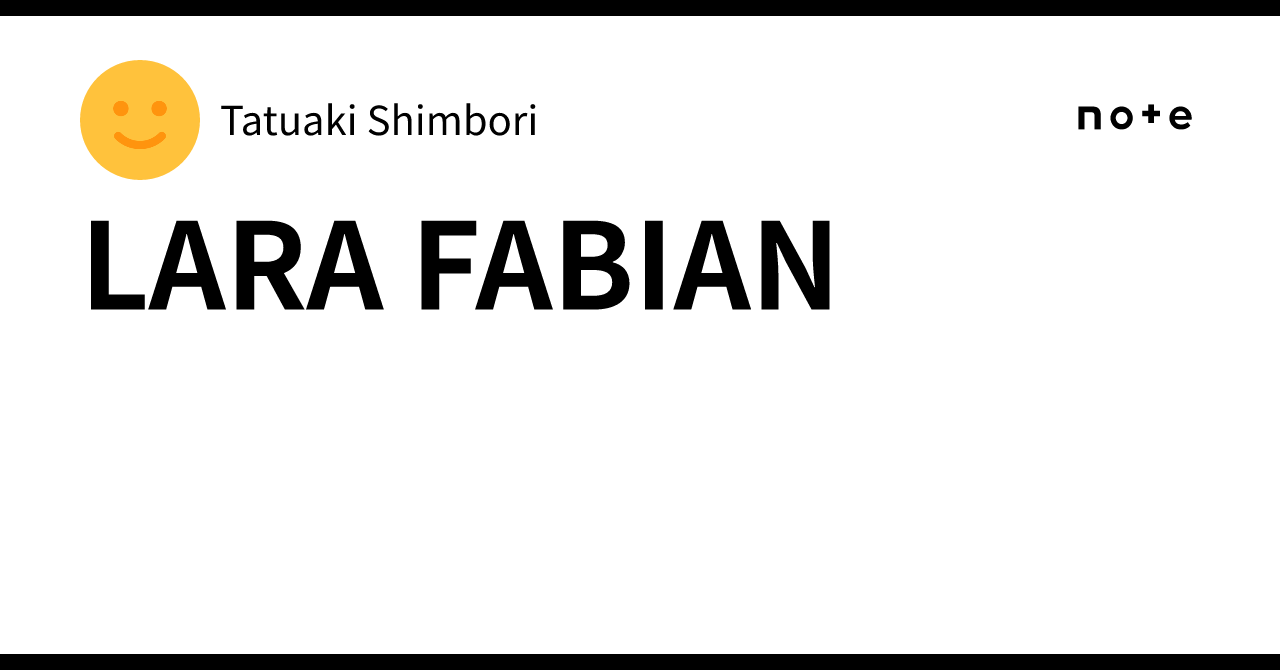 LARA FABIAN｜Tatsuaki Shimbori