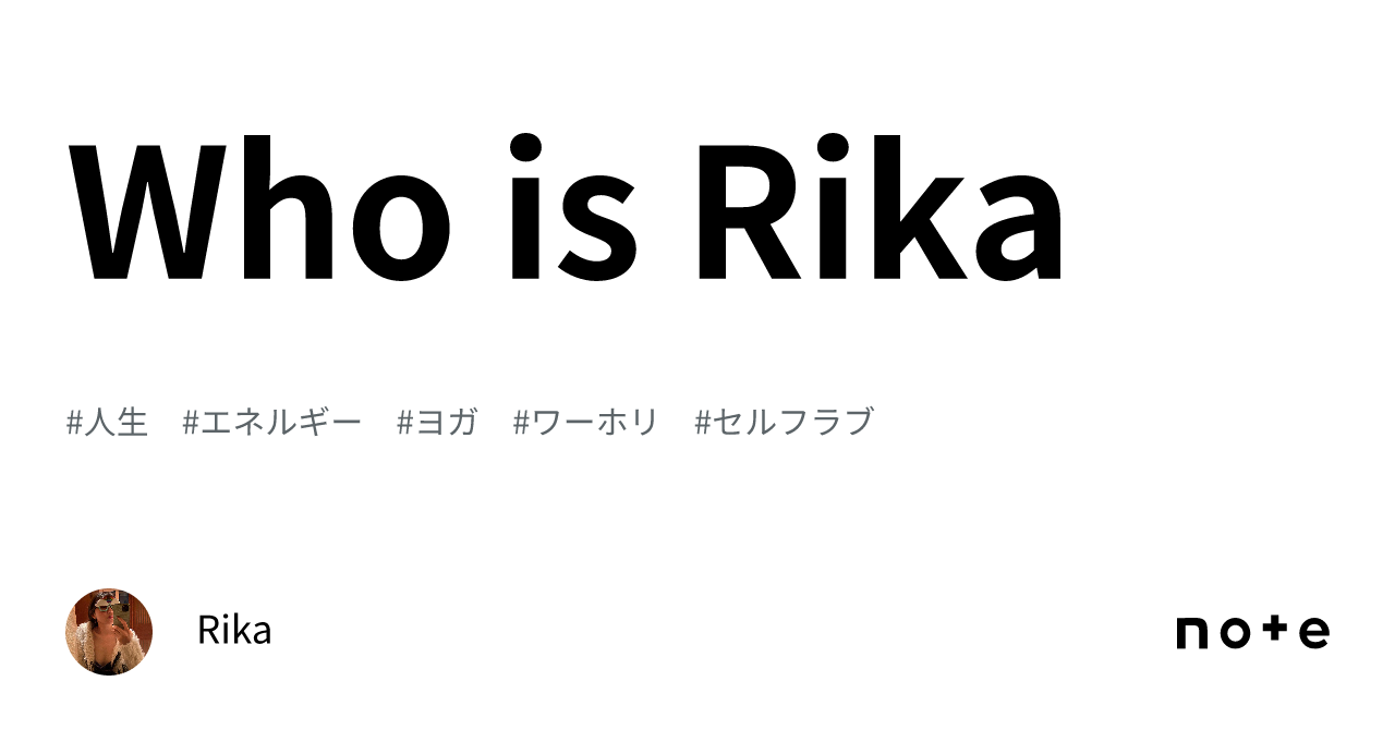 Who is Rika｜Rika