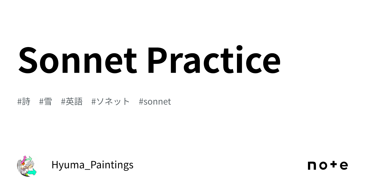 Sonnet Practice｜Hyuma_Paintings