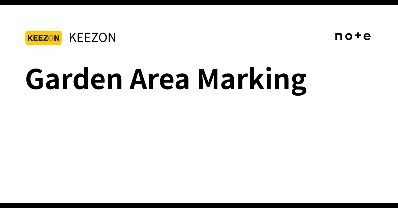 Garden Area Marking｜KEEZON