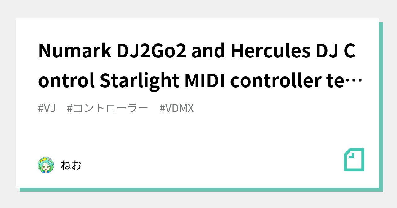 Numark DJ2Go2 and Hercules DJ Control Starlight MIDI controller ...