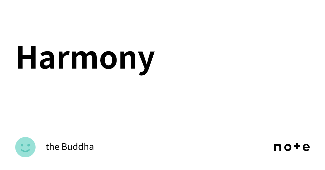 Harmony｜the Buddha