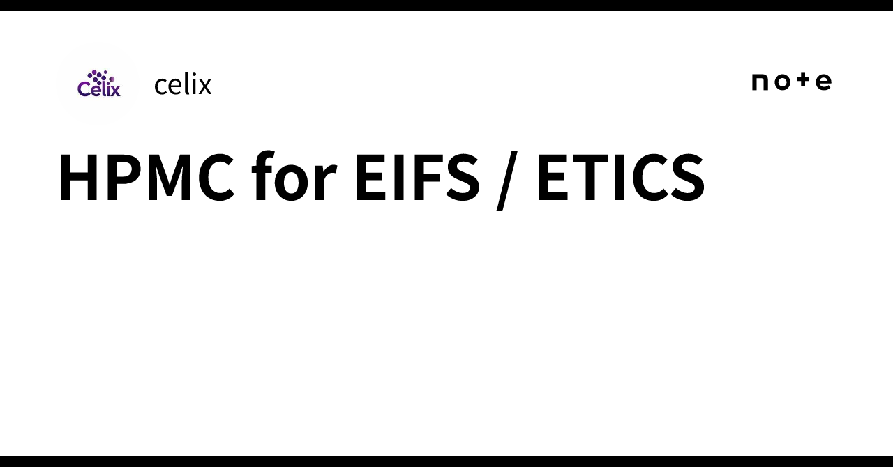 HPMC for EIFS / ETICS｜celix