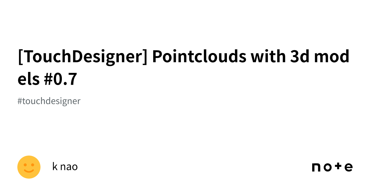 [TouchDesigner] Pointclouds with 3d models #0.7｜7010