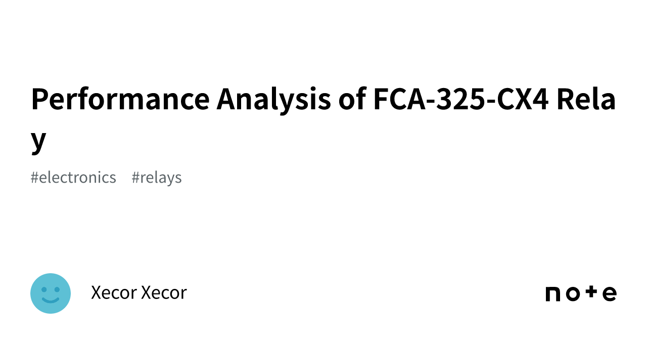 Performance Analysis of FCA-325-CX4 Relay｜Xecor Xecor