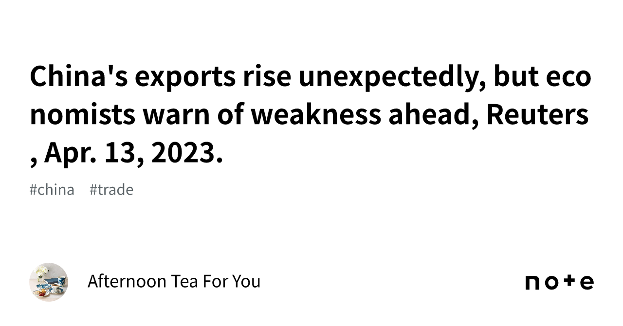 Chinas Exports Rise Unexpectedly But Economists Warn Of Weakness