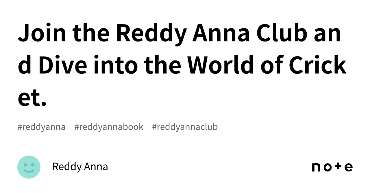 Join the Reddy Anna Club and Dive into the World of Cricket.｜Reddy Anna