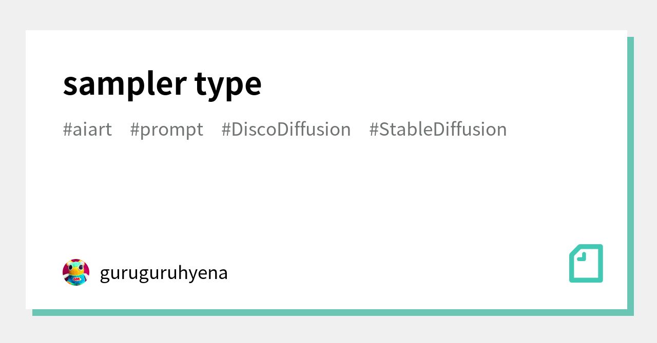 sampler type｜guruguruhyena