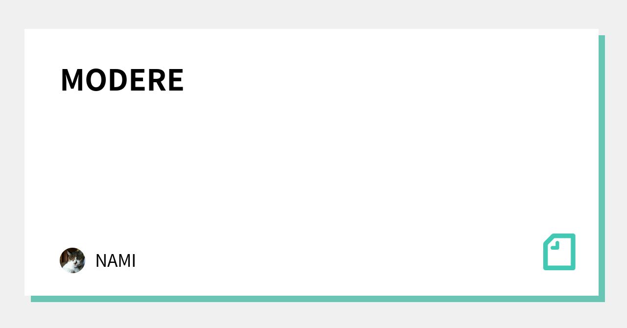 MODERE｜NAMI