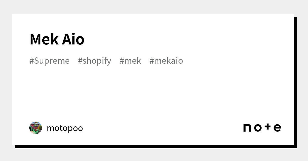 Mek Aio｜motopoo