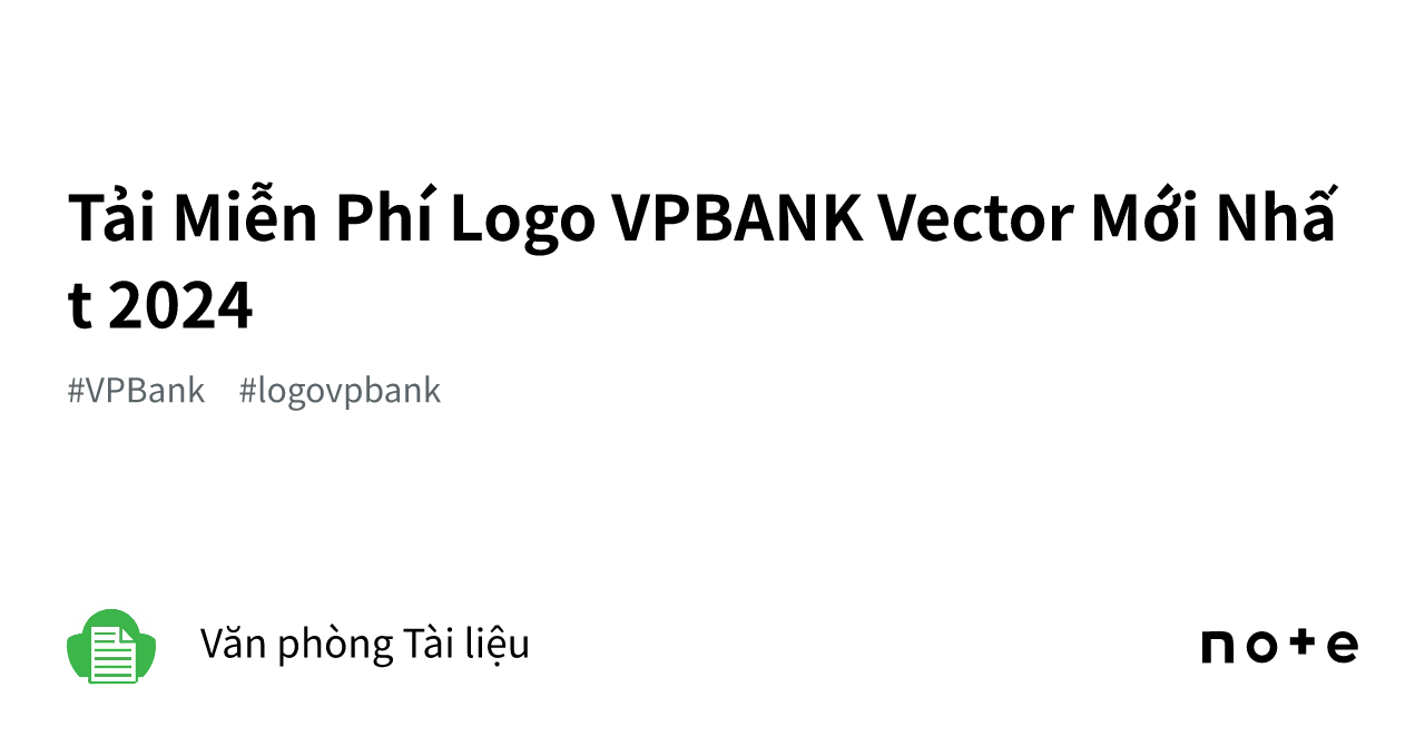 Tải Miễn Phí Logo VPBANK Vector Mới Nhất 2024｜Văn phòng Tài liệu