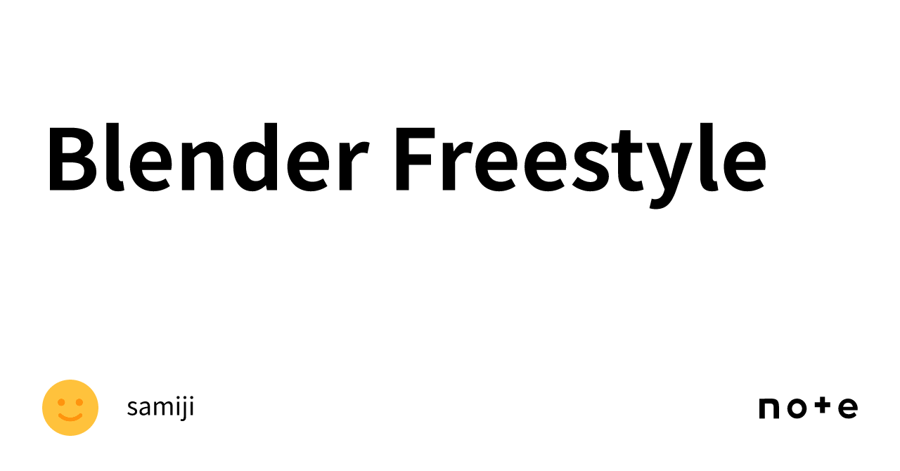 Blender Freestyle｜samiji