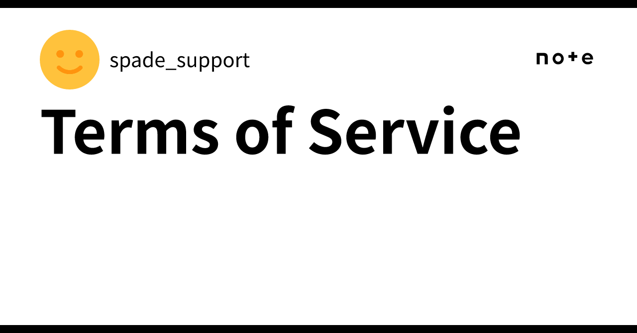 Terms of Service｜spade_support