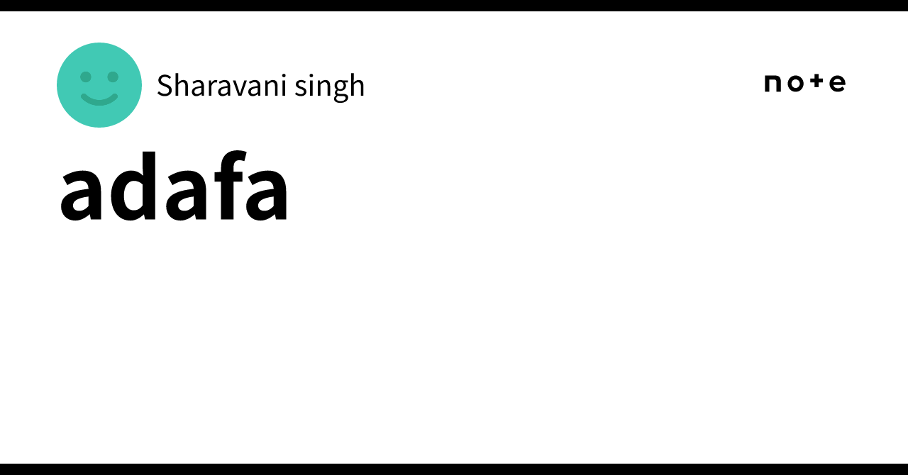 adafa｜Sharavani singh