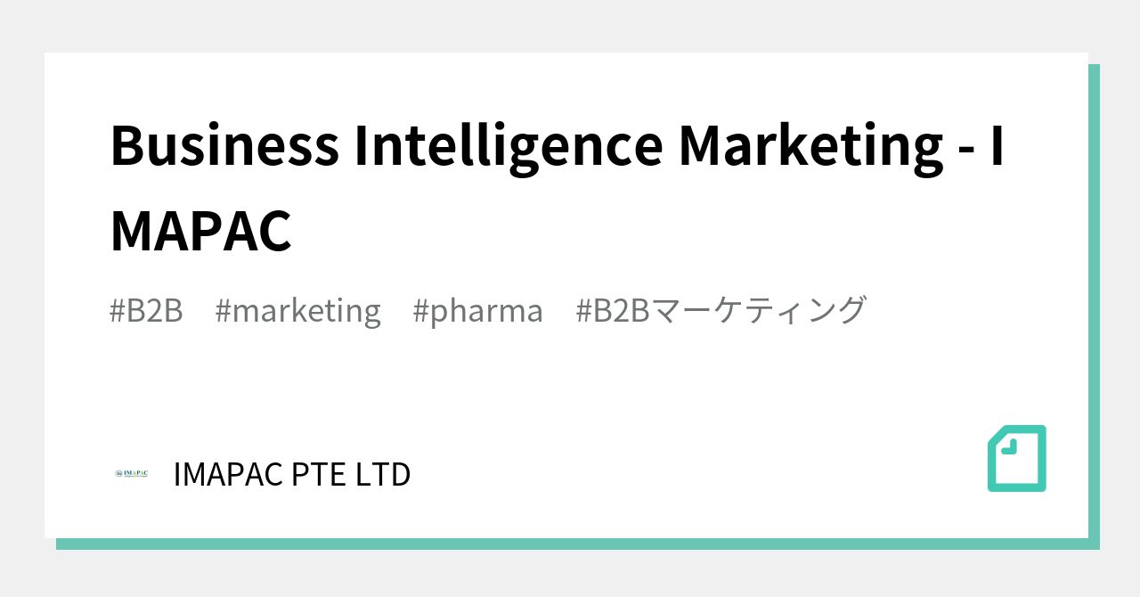 Business Intelligence Marketing - IMAPAC｜IMAPAC PTE LTD