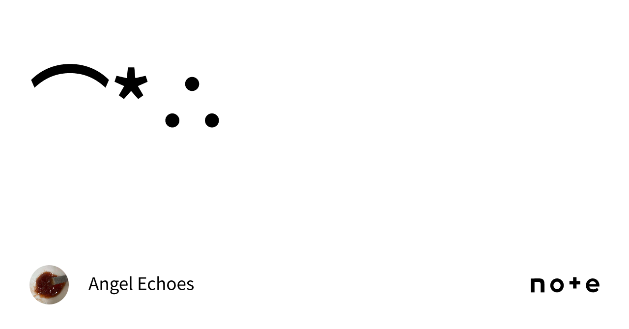⌒︎*∴｜Angel Echoes