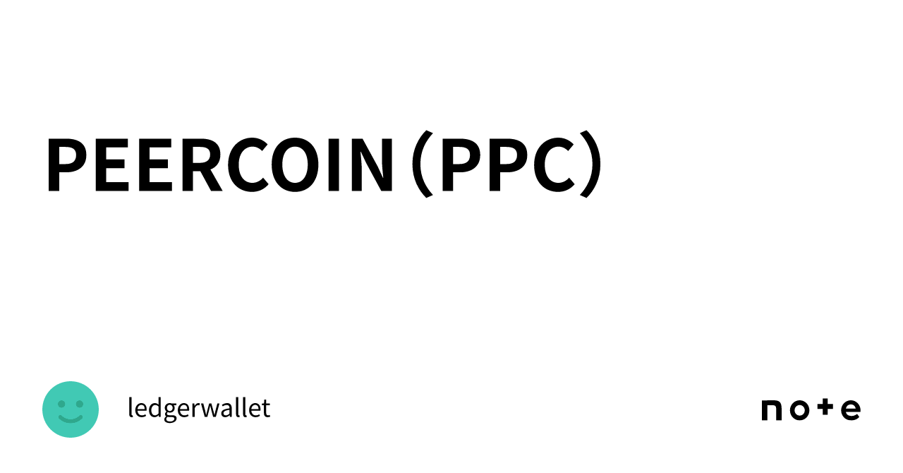 PEERCOIN（PPC）｜ledgerwallet