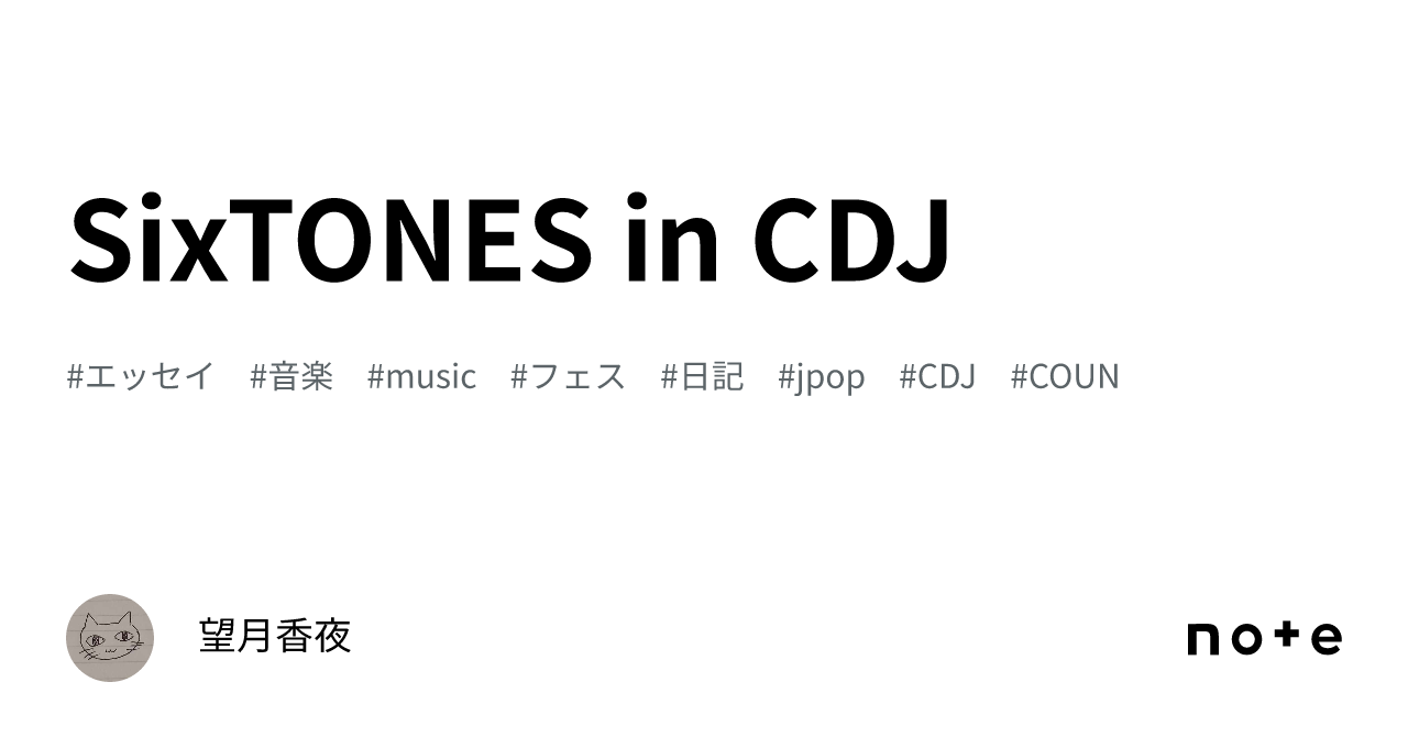SixTONES in CDJ｜望月香夜