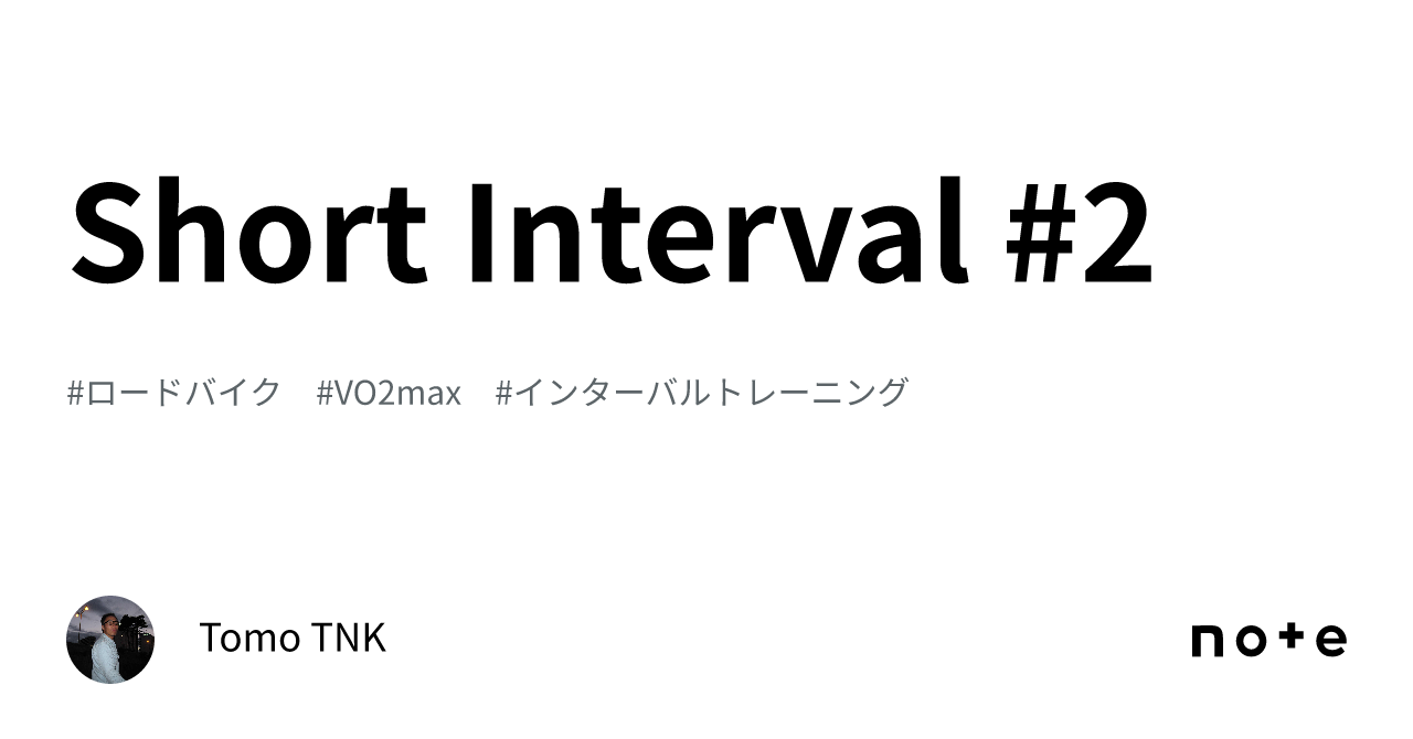 Short Interval #2｜Tomo TNK