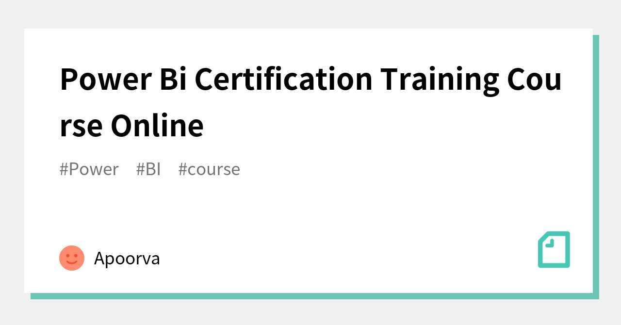 Power Bi Certification Training Course Online｜Apoorva｜note