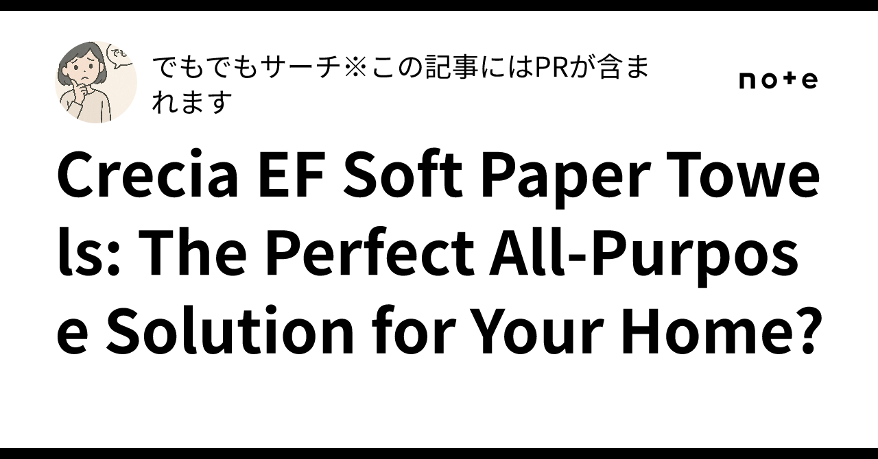 Crecia EF Soft Paper Towels: The Perfect All-Purpose Solution for Your ...
