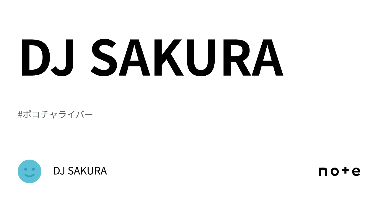 DJ SAKURA｜DJ SAKURA