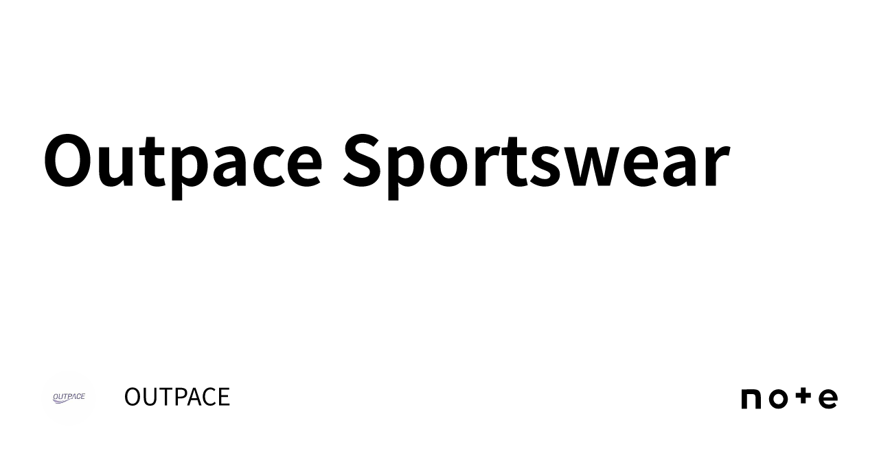 Outpace Sportswear｜OUTPACE
