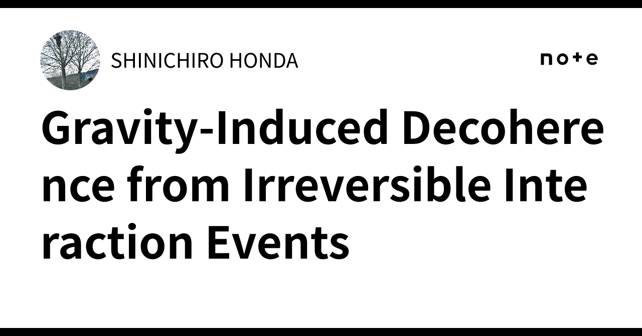 Gravity-Induced Decoherence from Irreversible Interaction Events ...