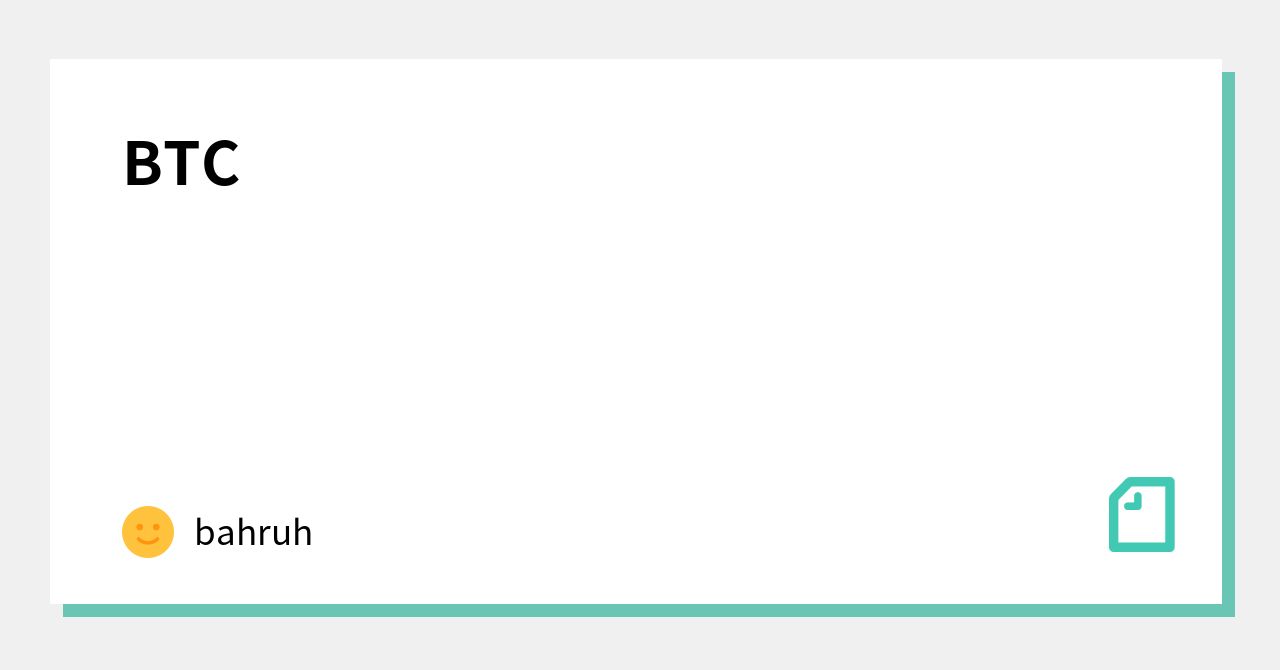 BTC｜bahruh