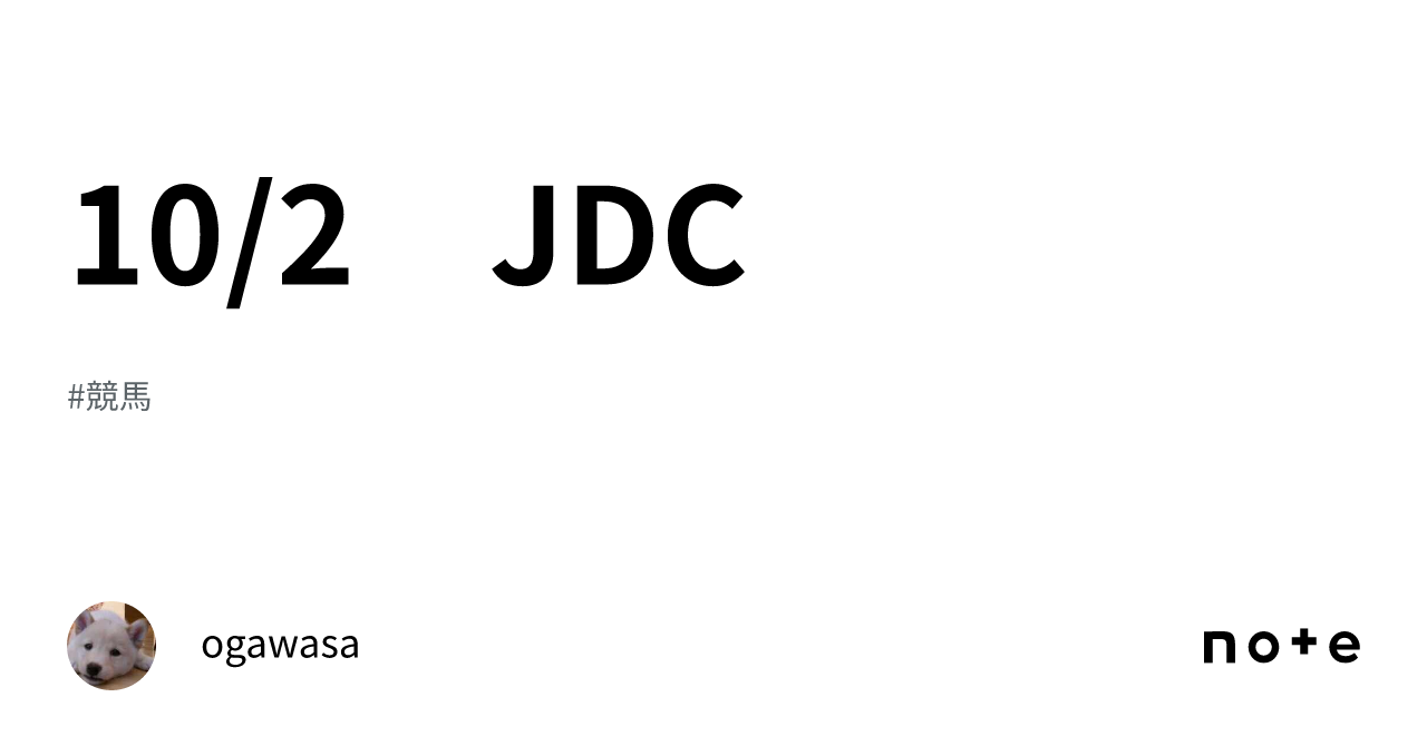 10/2 JDC｜ogawasa