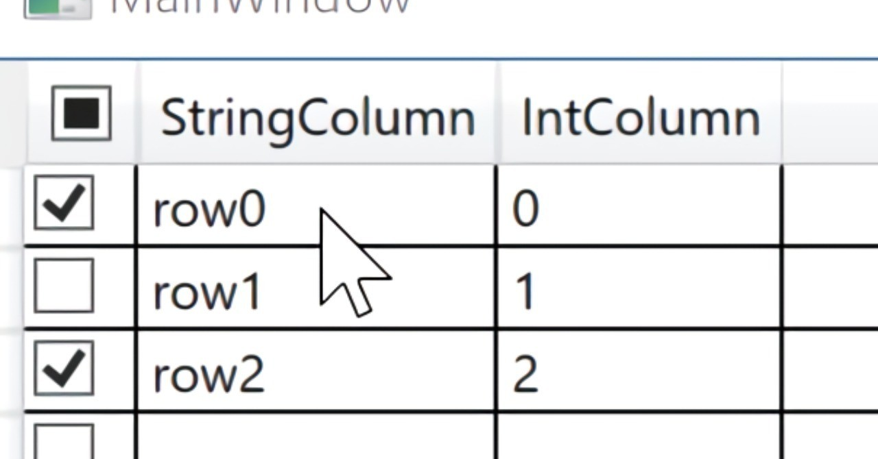 【WPF】DataTableバインドなDataGridでSelect Allチェックボックスを作る｜fuqunaga｜note